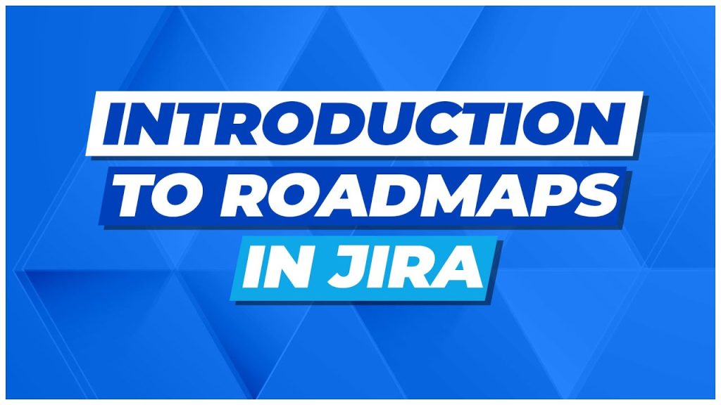 What Are Roadmaps In Jira Software Gurukul Galaxy