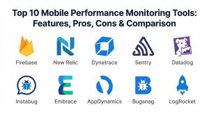 Top 10 Mobile Performance Monitoring Tools: Features, Pros, Cons ...